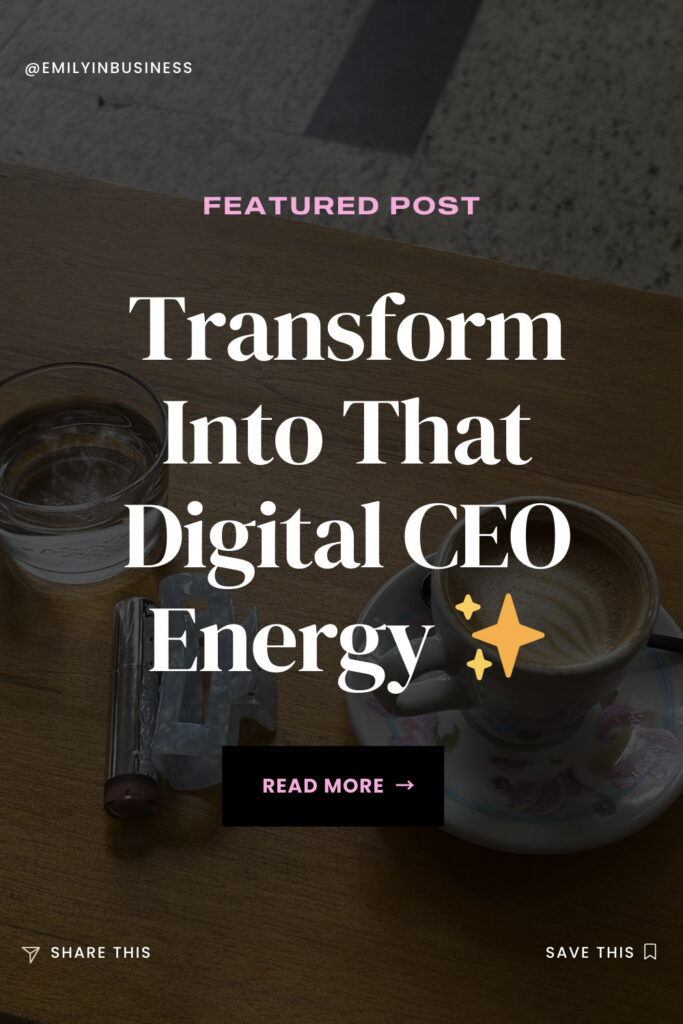 7 Mindset Shifts from Entrepreneur to CEO - emilyinbusiness.com